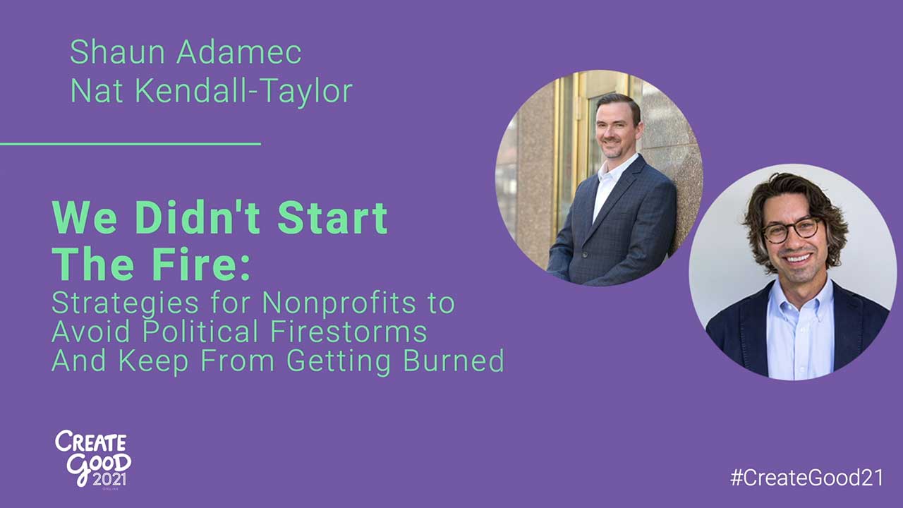 We Didn’t Start the Fire: Strategies for Nonprofits to Avoid Political ...
